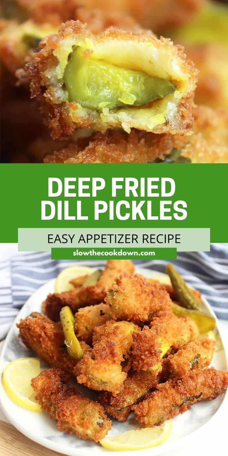 Deep Fried Dill Pickles (Frickles) - Slow The Cook Down