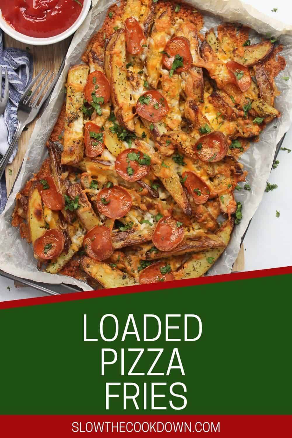 Pizza Fries Recipe - Slow The Cook Down