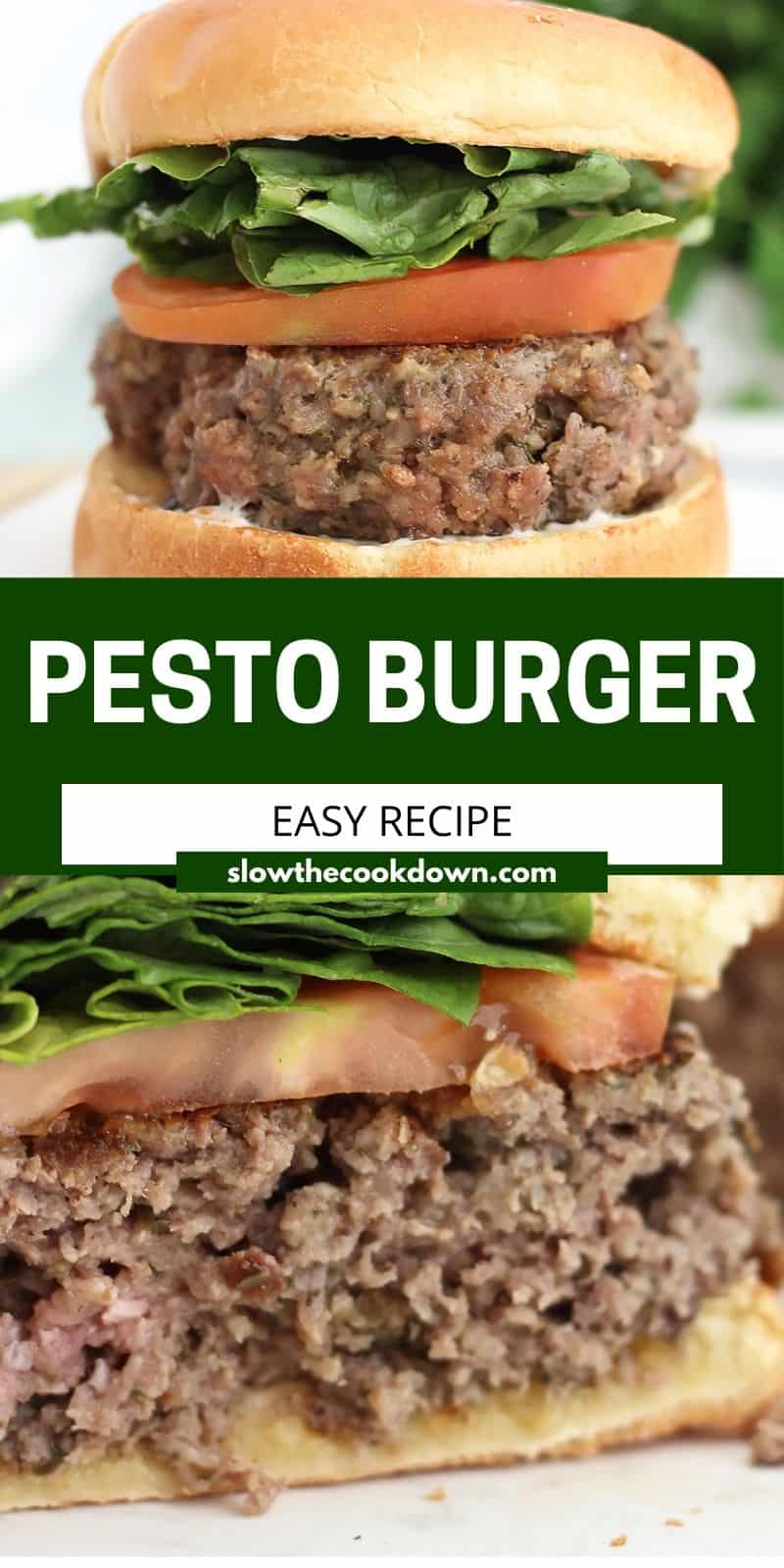 Pesto Burgers - Slow The Cook Down