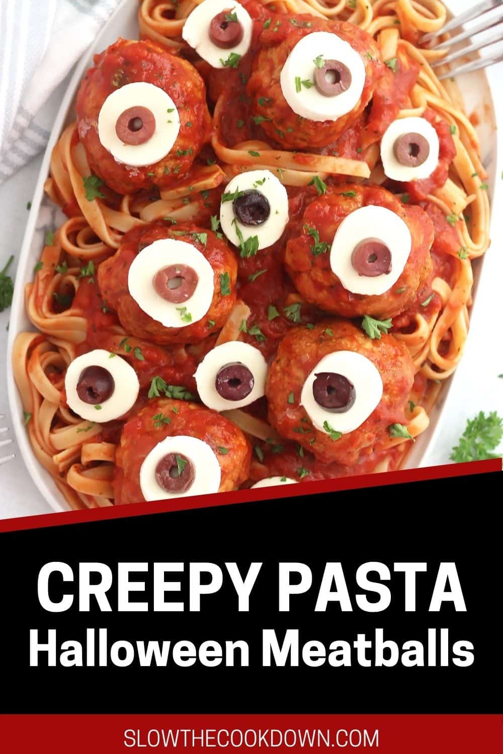 Creepy Pasta Recipe (Halloween Spaghetti and Meatball Eyeballs) - Slow ...