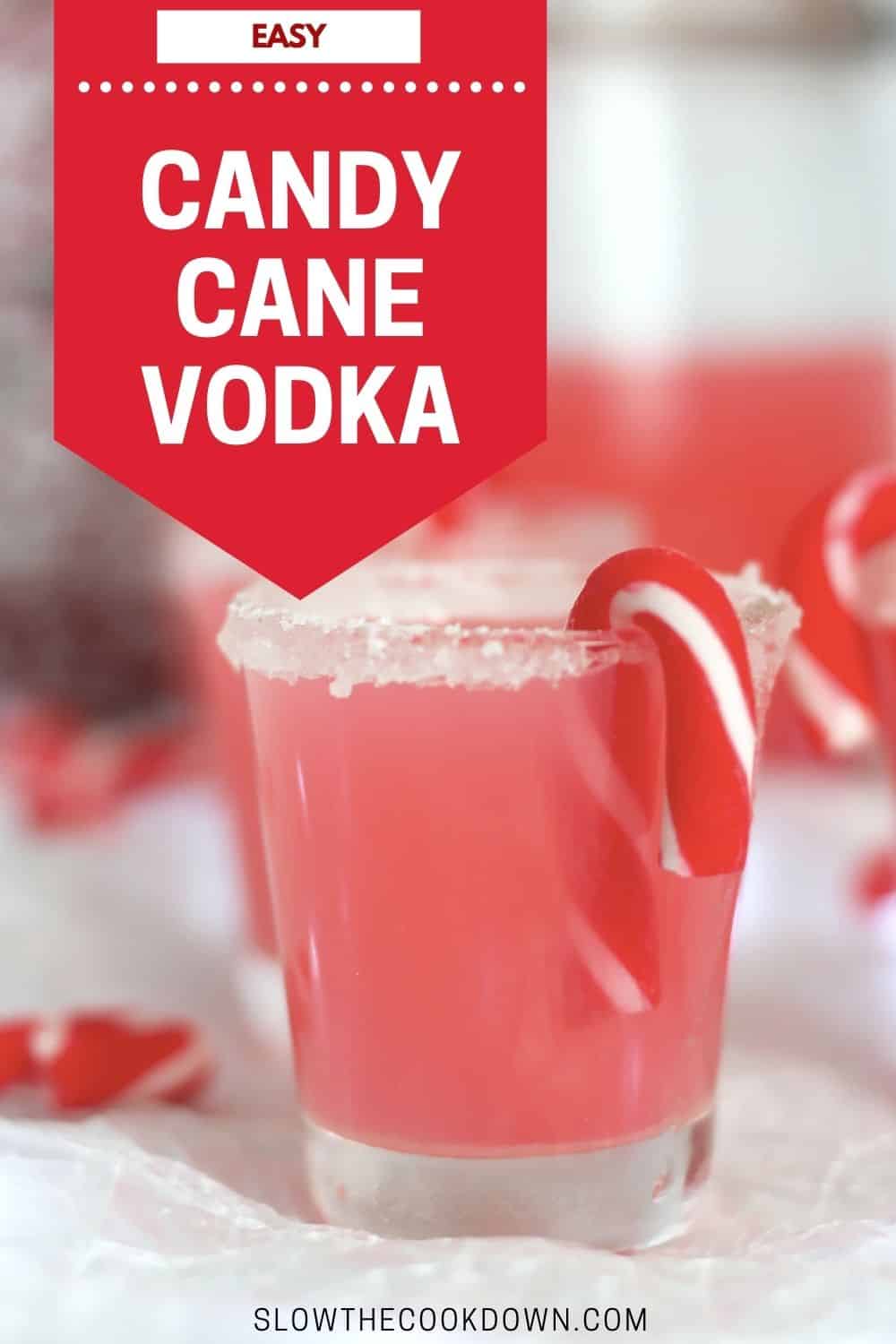 Candy Cane Vodka (Peppermint Infused Vodka) - Slow The Cook Down