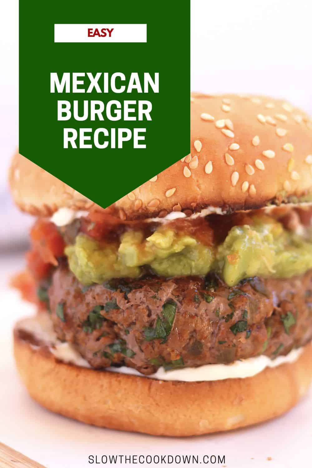 Mexican Taco Burger Recipe - Slow The Cook Down